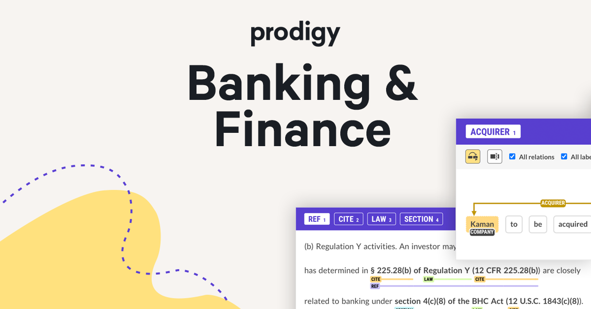 Banking & Finance · Prodigy · An annotation tool for AI, Machine ...