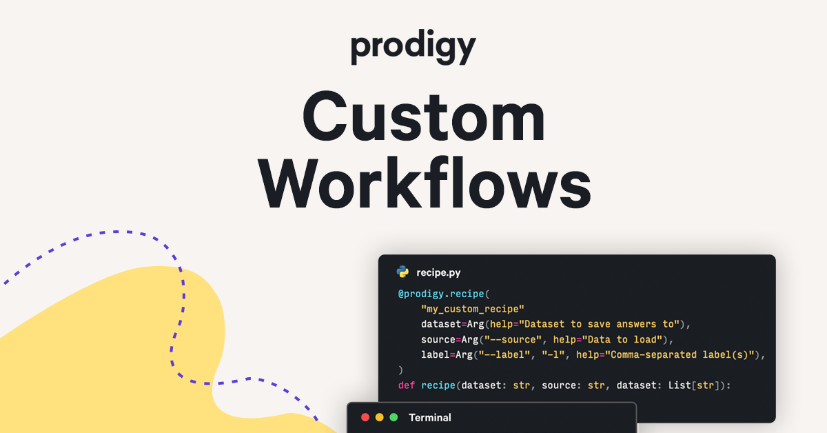 Custom Workflows · Prodigy · An annotation tool for AI, Machine Learning & NLP